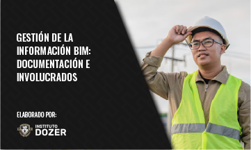 Gestión de la información BIM: Documentación e involucrados y gestion de proyectos ...